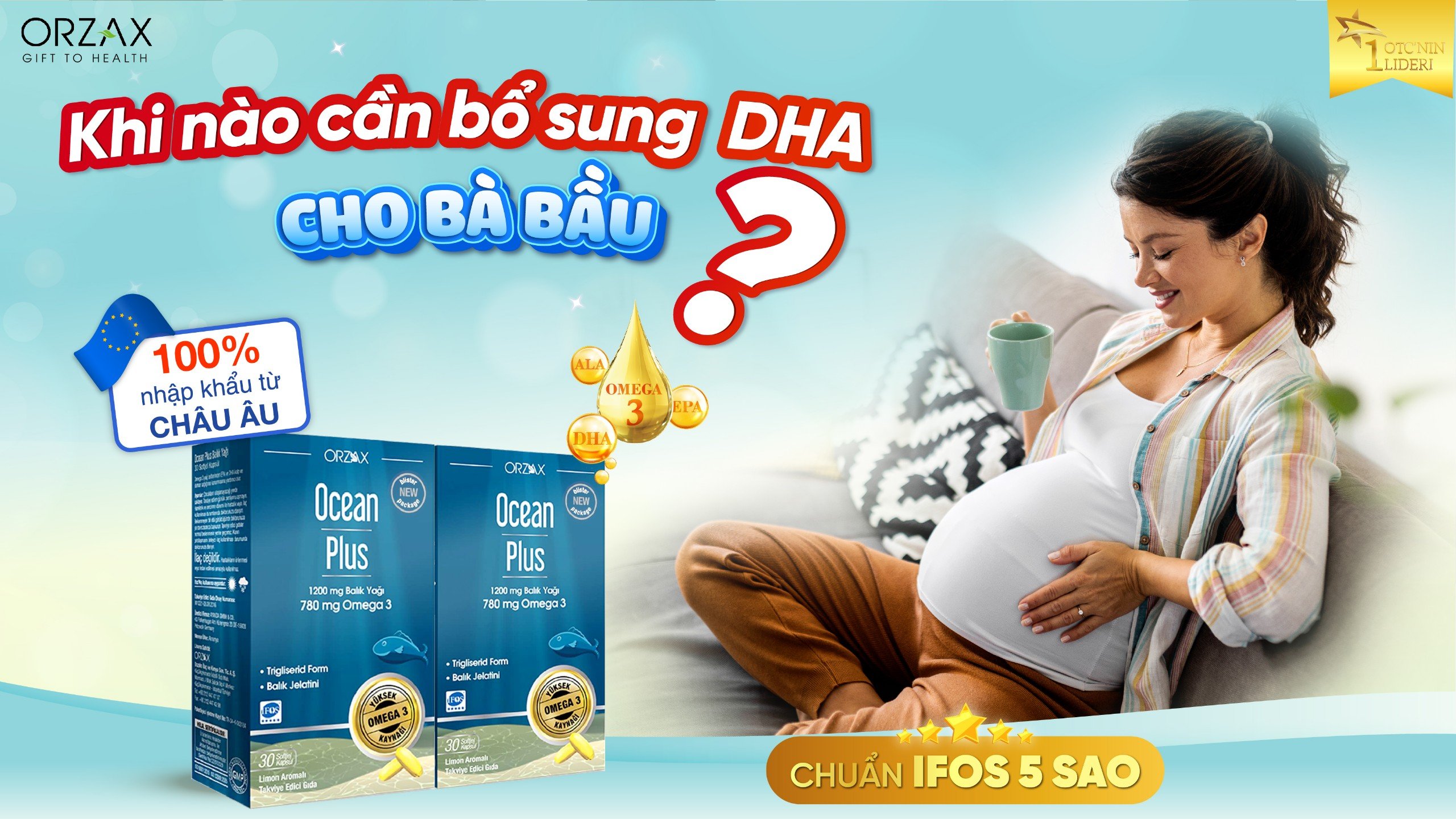 Khi nào cần bổ sung DHA cho bà bầu? - Ocean Omega 3 Series